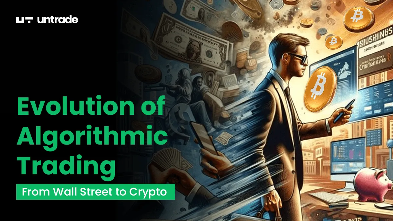 Evolution of Algorithmic Trading From Wall Street to Crypto